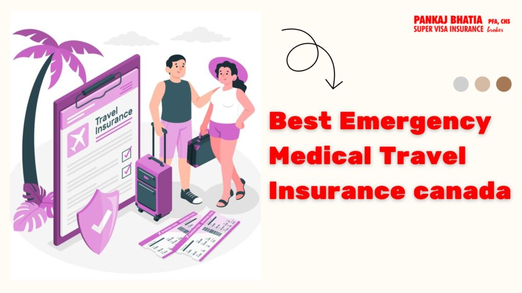 Best Emergency Medical Travel Insurance Canada
